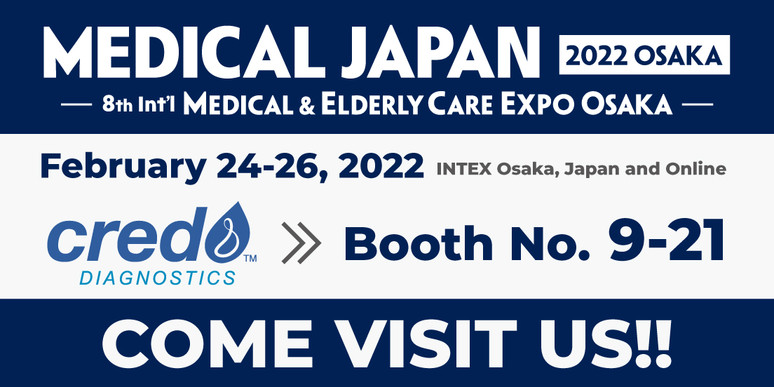 Credo Diagnostics will be present at Medical Japan Osaka in February 2022 - Credo Diagnostics